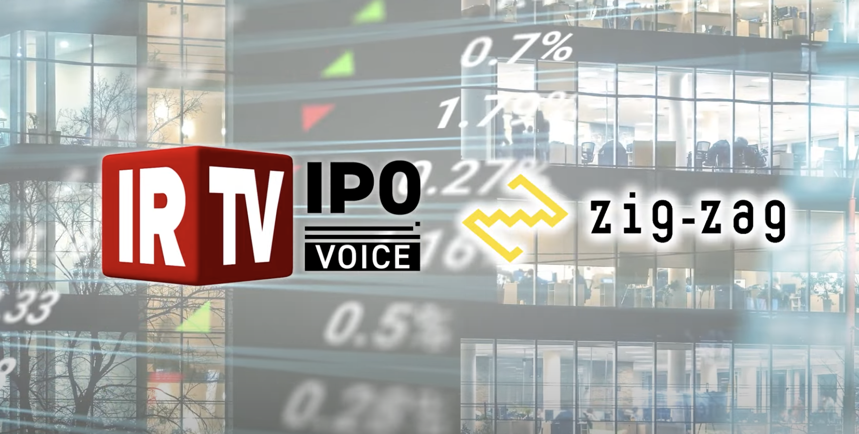 【メディア出演】投資家と上場企業を繋ぐ IR動画メディア「IRTV」の「 IPO VOICE」に代表仲里が出演いたしました | 株式会社ジグザグ - zig-zag,Inc